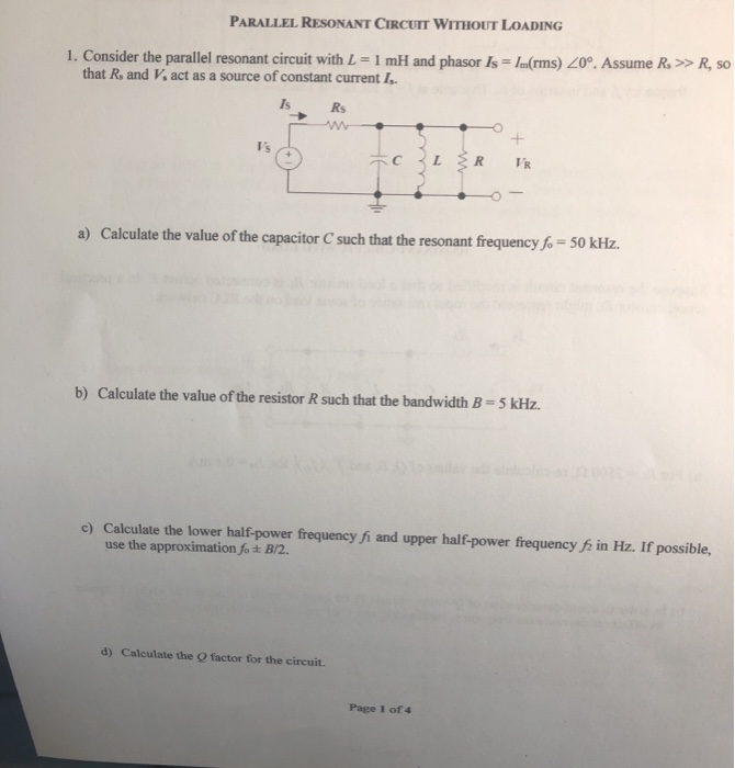 Solved PARALLEL RESONANT CIRCUIT WITHOUT LOADING 1. Consider | Chegg.com