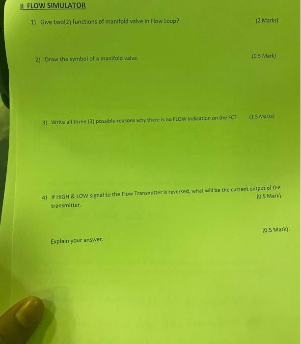 Solved 1) Give two(2) functions of manifold valve in Flow | Chegg.com