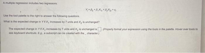Solved A multiple regression includes two regressors Y+X, | Chegg.com