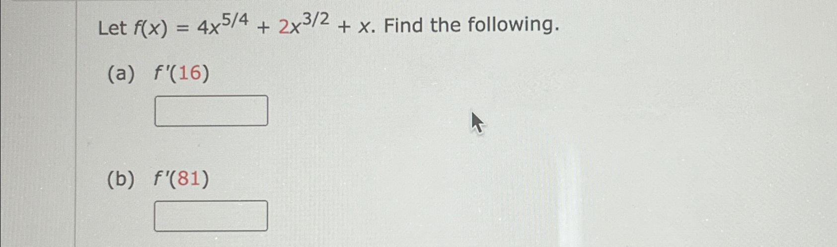 Solved Let f(x)=4x54+2x32+x. ﻿Find the | Chegg.com