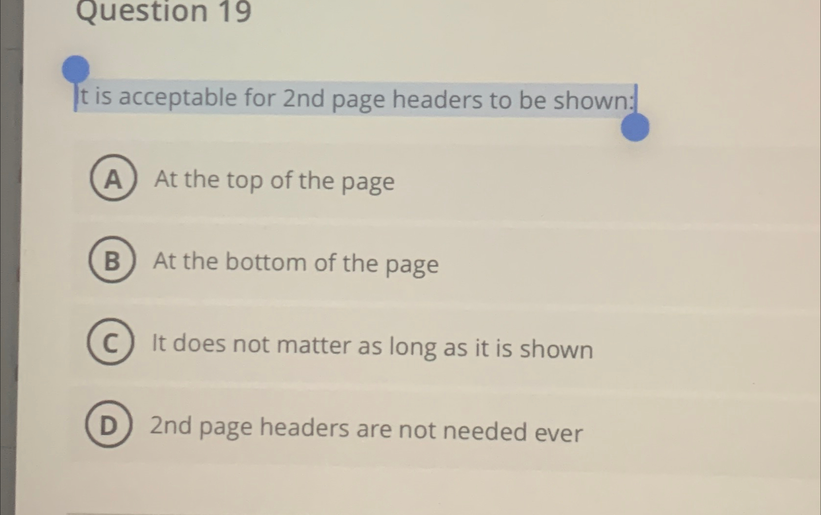 Solved Question 19it Is Acceptable For 2 ﻿nd Page Headers To 