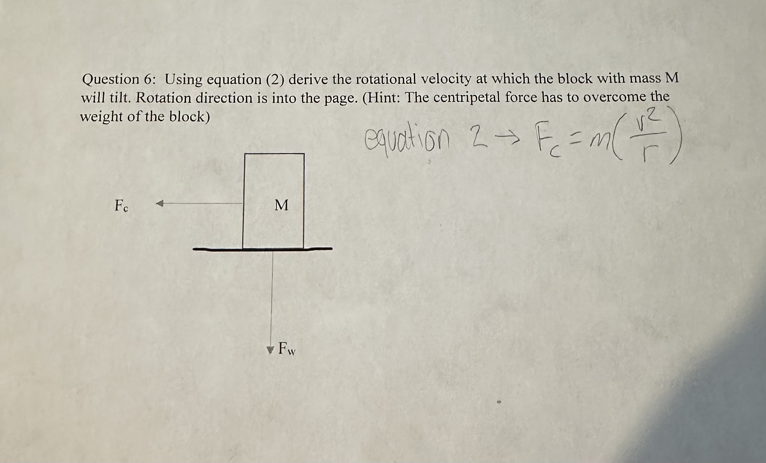 Solved : Using equation (2) ﻿derive the rotational velocity | Chegg.com