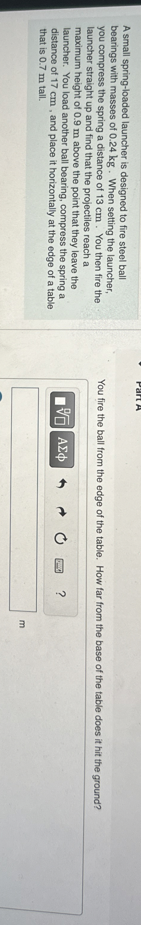 Solved A small spring-loaded launcher is designed to fire | Chegg.com