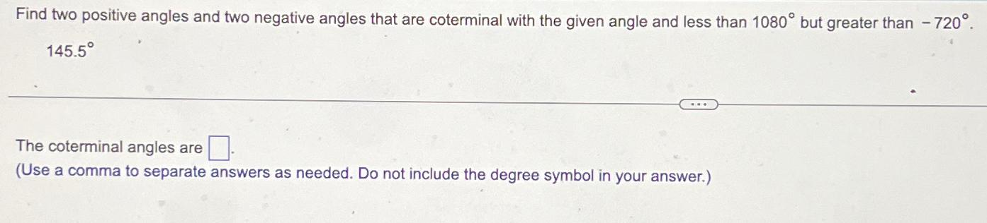 Solved Find two positive angles and two negative angles that | Chegg.com