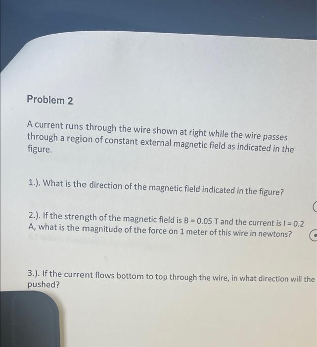 Solved Problem 2 A current runs through the wire shown at | Chegg.com