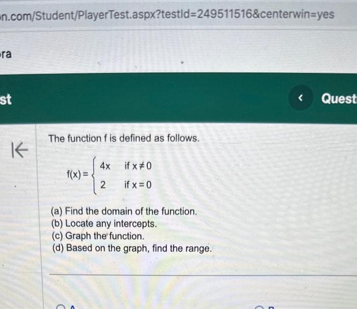 Solved The function f is defined as follows. f(x)={4x2 if | Chegg.com