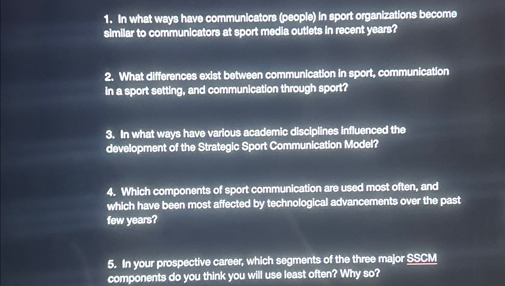 Solved In what ways have communicators (people) ﻿in sport | Chegg.com