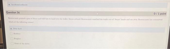 Incidental wothonty Question 36 Which of the | Chegg.com
