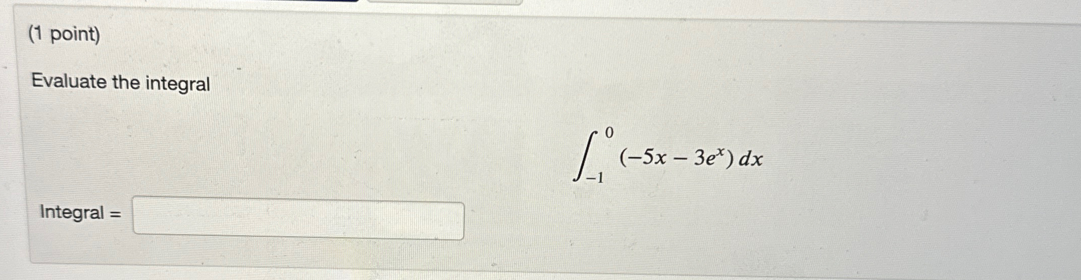 Solved (1 ﻿point)Evaluate the | Chegg.com