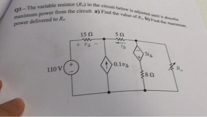 Solved Q3 - The variable resistor (R0) in the circuit below | Chegg.com