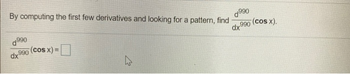 Solved By computing the first few derivatives and looking | Chegg.com