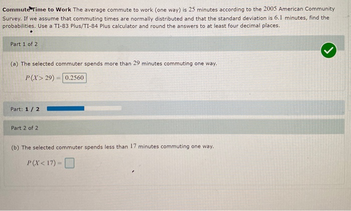 Solved Commute Time to Work The average commute to work (one | Chegg.com