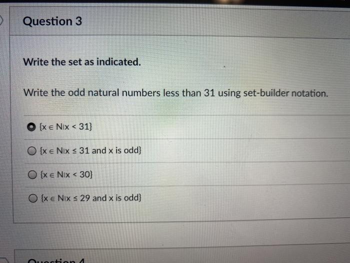 Solved Question 3 Write The Set As Indicated Write The Odd Chegg