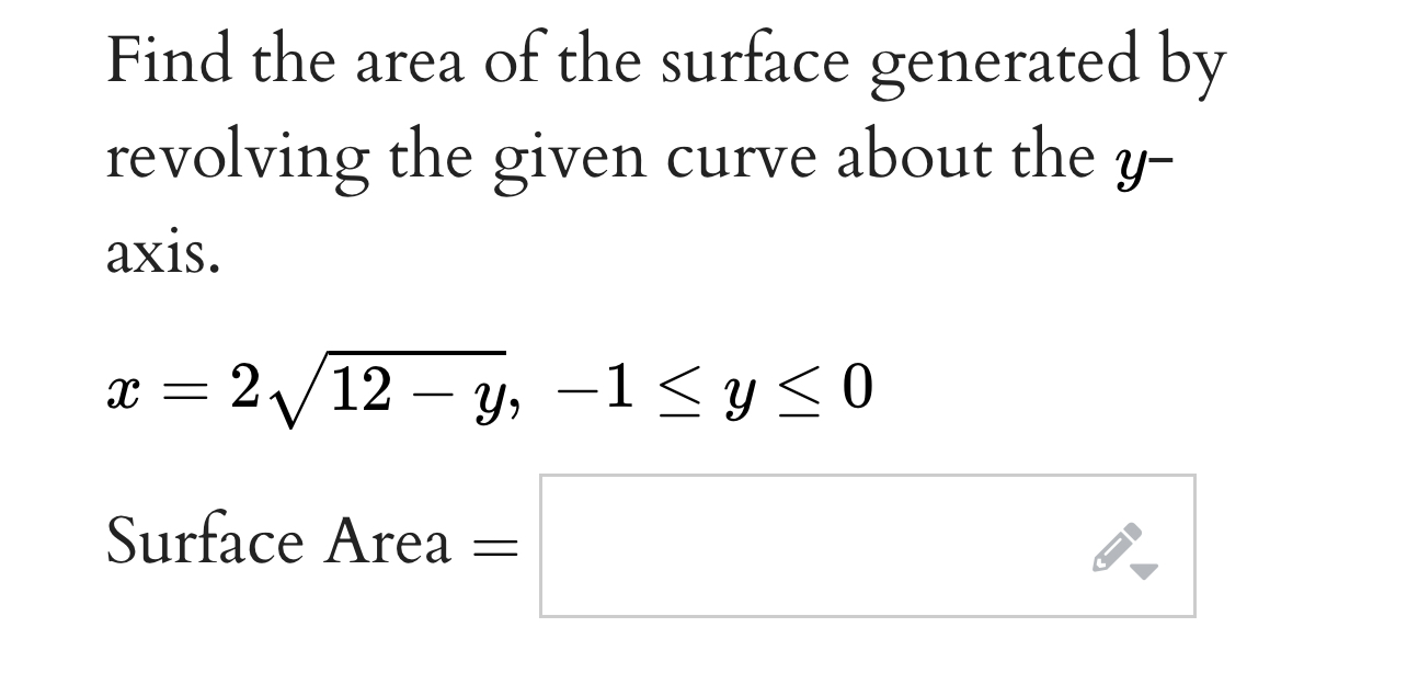 Solved Find the area of the surface generated by revolving | Chegg.com