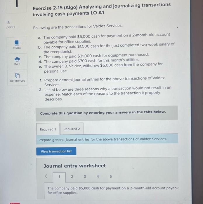 Solved Exercise 2-15 (Algo) Analyzing and journalizing | Chegg.com