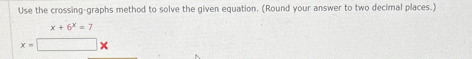 Solved Use the crossing-graphs method to solve the given | Chegg.com