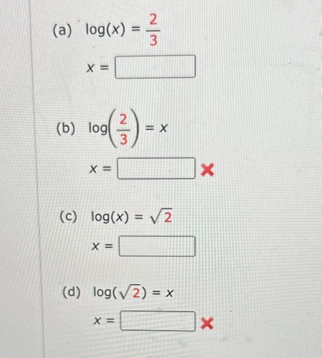 Solved (a) log(x)=32 x= (b) log(32)=x x= (c) log(x)=2 x= (d) | Chegg.com