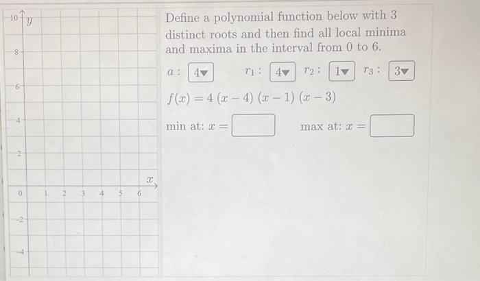 Solved Define a polynomial function below with 3 distinct | Chegg.com