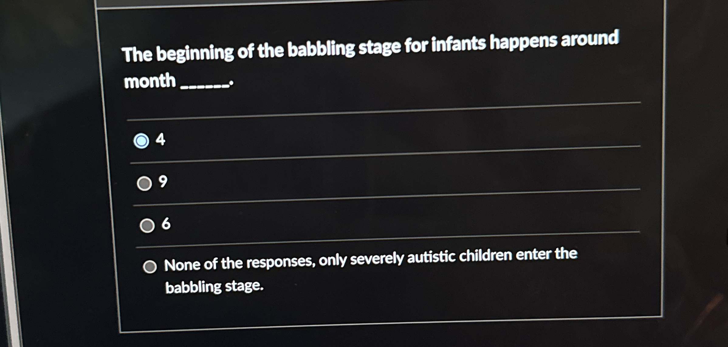 Solved The beginning of the babbling stage for infants | Chegg.com