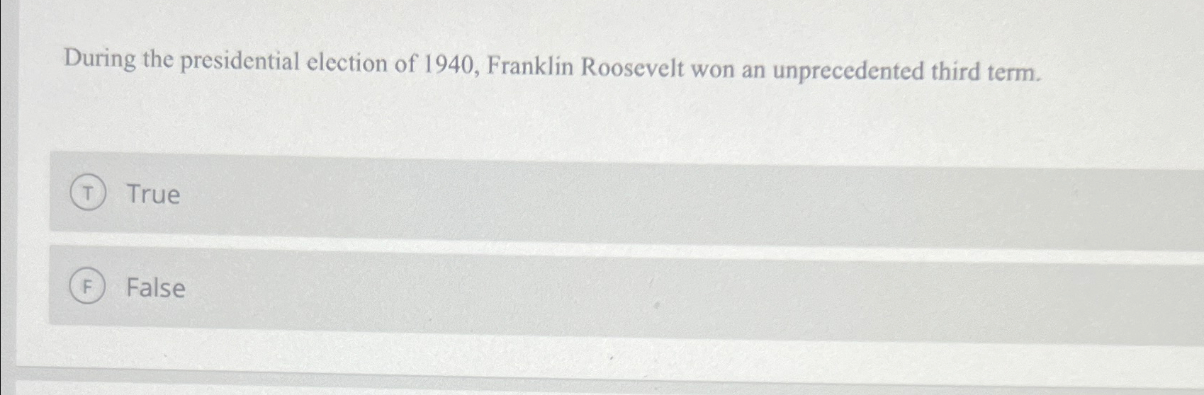 Solved During the presidential election of 1940, ﻿Franklin | Chegg.com