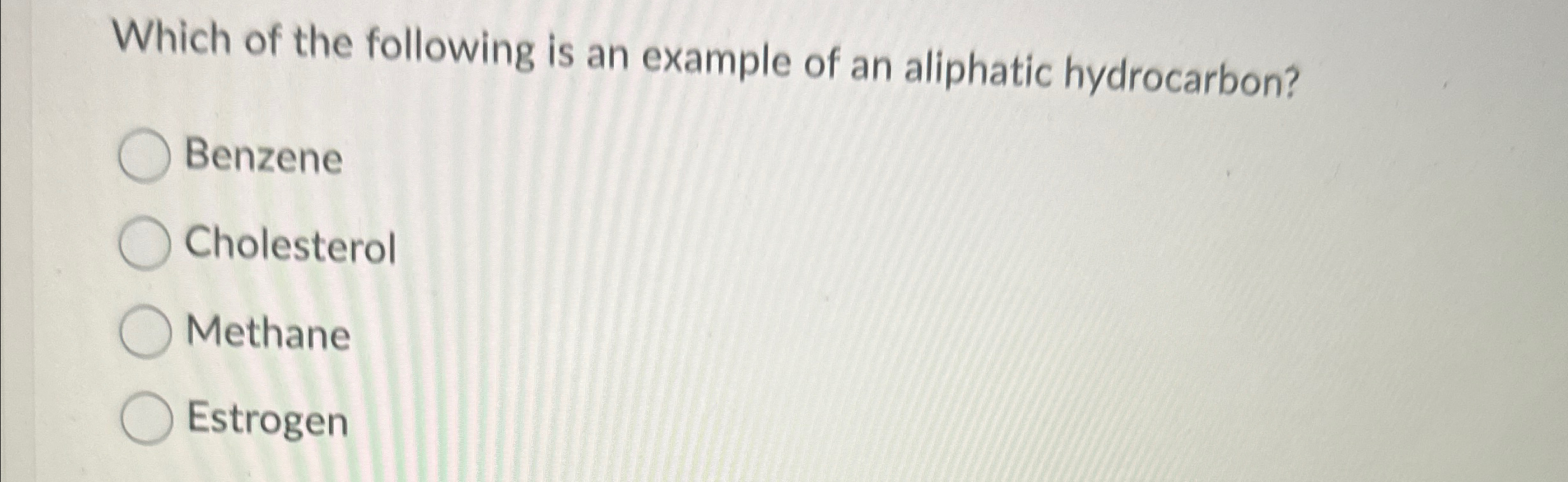 Solved Which of the following is an example of an aliphatic | Chegg.com