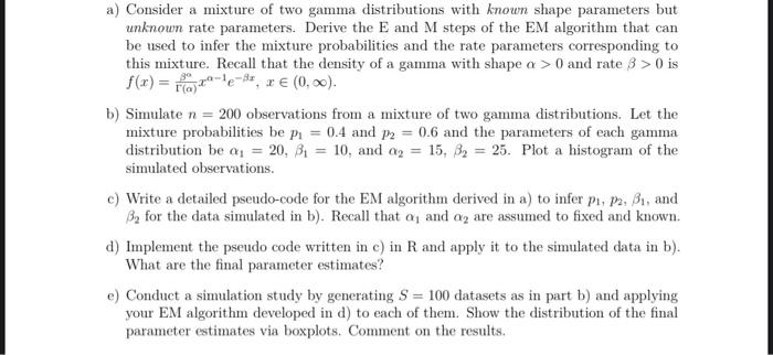 Solved = a) Consider a mixture of two gamma distributions | Chegg.com