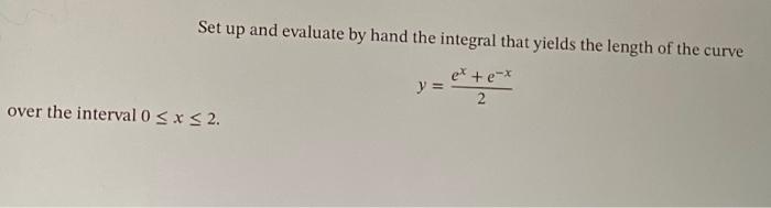 Solved Set up and evaluate by hand the integral that yields | Chegg.com