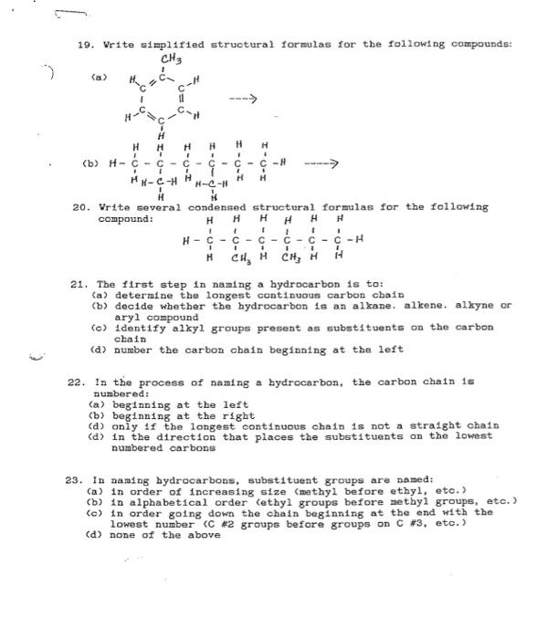 Solved 19. Write simplified structural formulas for the | Chegg.com