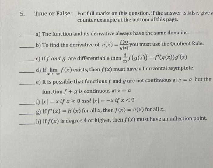 Solved 5. True or False: For full marks on this question, if | Chegg.com
