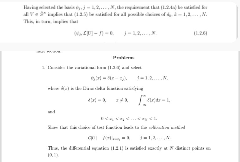 Solved Having selected the basis ψj,j=1,2,dots,N, ﻿the | Chegg.com