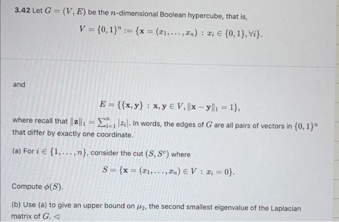3.42 Let G=(V,E) be the n-dimensional Boolean | Chegg.com