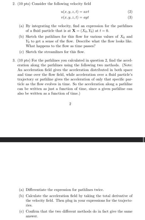 Solved 2. (10 pts) Consider the following velocity field | Chegg.com