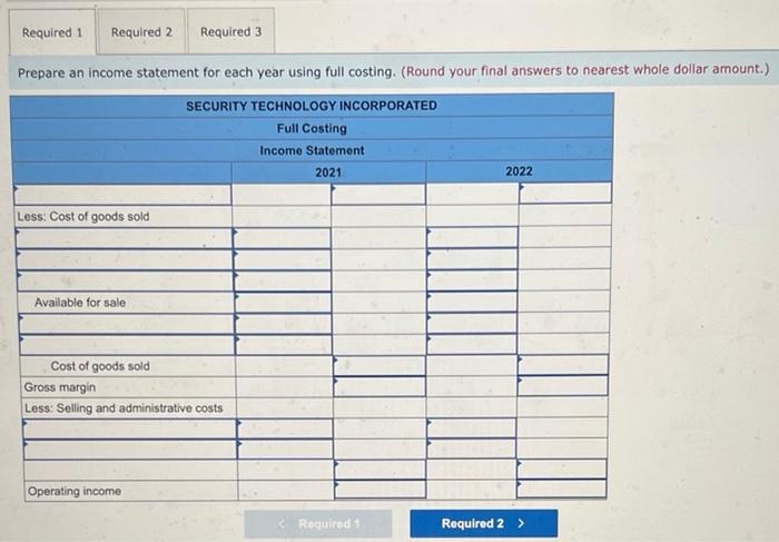 Solved Security Technology Incorporated (STI) is a | Chegg.com | Chegg.com