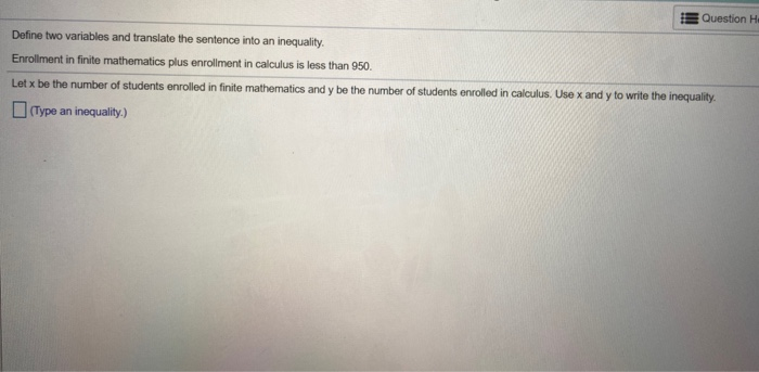 Solved Question H. Define two variables and translate the | Chegg.com