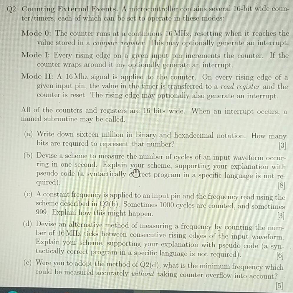 Solved Q2. Counting External Events. A microcontroller | Chegg.com