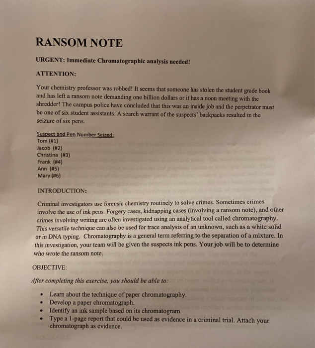 RANSOM NOTE URGENT: Immediate Chromatographic | Chegg.com