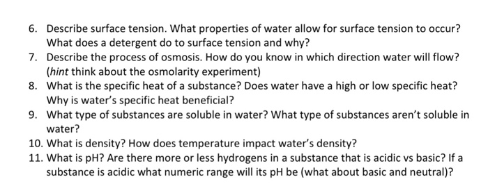 Solved 6. Describe surface tension. What properties of water | Chegg.com