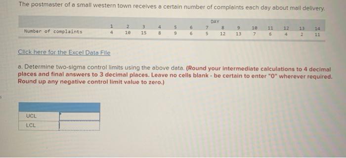 Solved The postmaster of a small western town receives a | Chegg.com