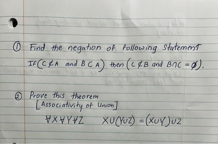 Solved 1) Find the negation of following statement If (C ⊂A | Chegg.com