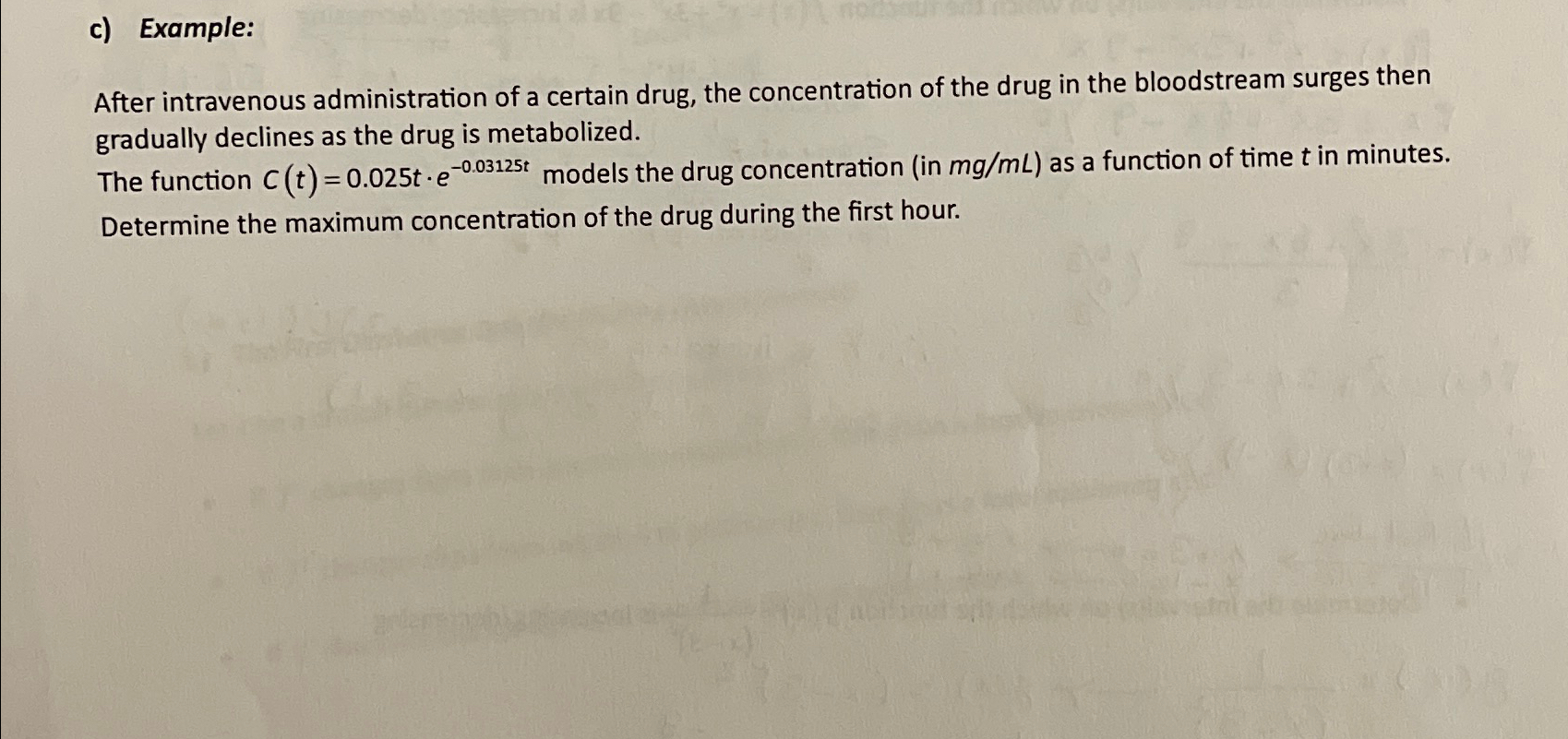 Solved c) ﻿Example:After intravenous administration of a | Chegg.com