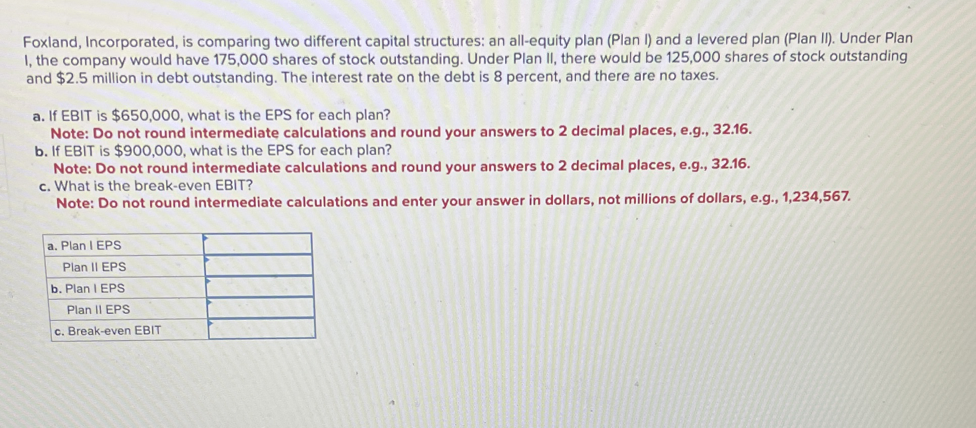 Solved Foxland, Incorporated, is comparing two different | Chegg.com