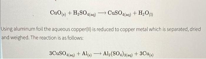 Solved CuO (5) + H2SO4(aq) + CuSO4(aq) + H2O(1) Using | Chegg.com