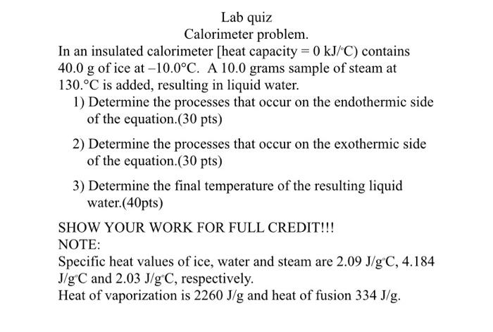 Solved Lab quiz Calorimeter problem. In an insulated | Chegg.com