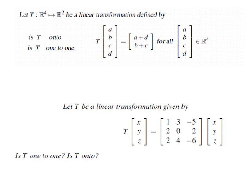 [Solved]: Let T be a linear transformation given by T[[x],[