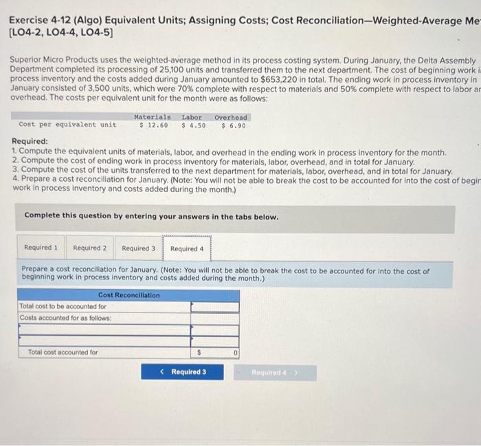 Solved Exercise 4-12 (Algo) Equivalent Units; Assigning | Chegg.com