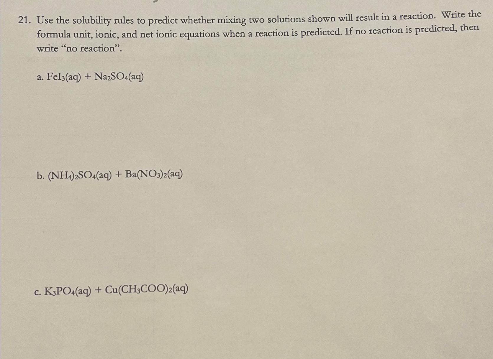Solved Use the solubility rules to predict whether mixing | Chegg.com