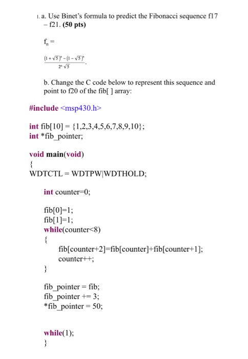 Solved 1. a. Use Binet's formula to predict the Fibonacci | Chegg.com