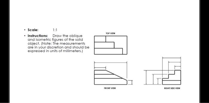 Solved TOP VIEW • Scale: • Instructions: Draw the oblique | Chegg.com