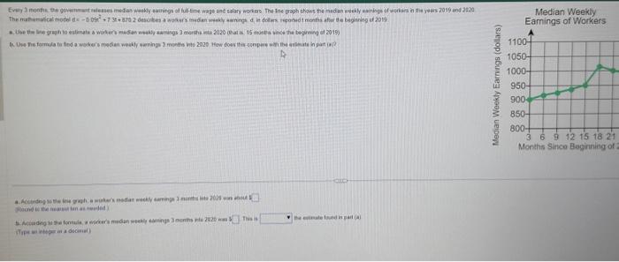 Solved Hipe ei ineppe in a decins)Median Weekly Earnings of | Chegg.com