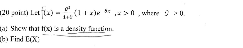 Solved 20 ﻿point ﻿let F X θ21 θ 1 X E θx X 0 ﻿where